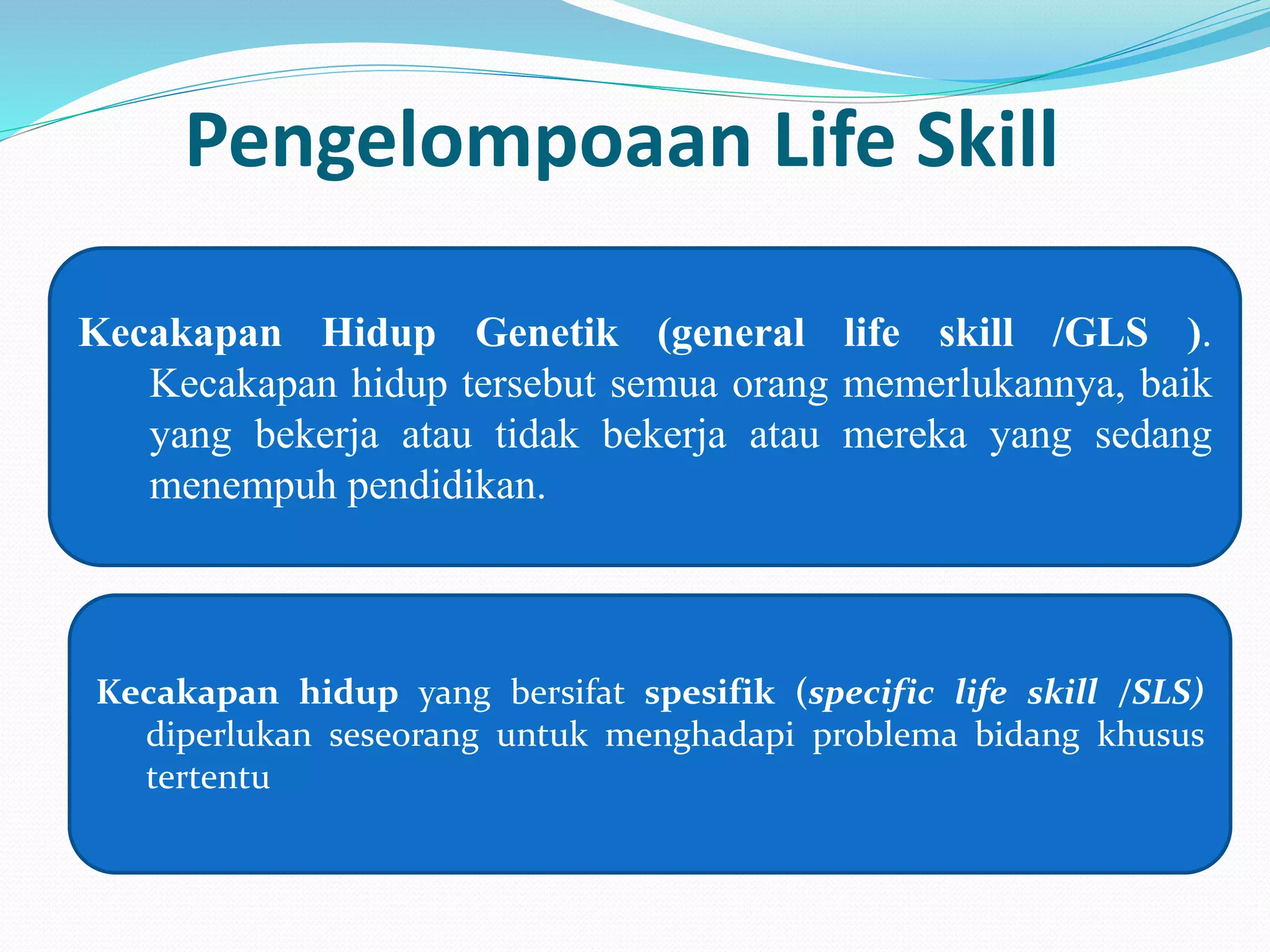 Ppt life skill dalam bisnis | PPTX