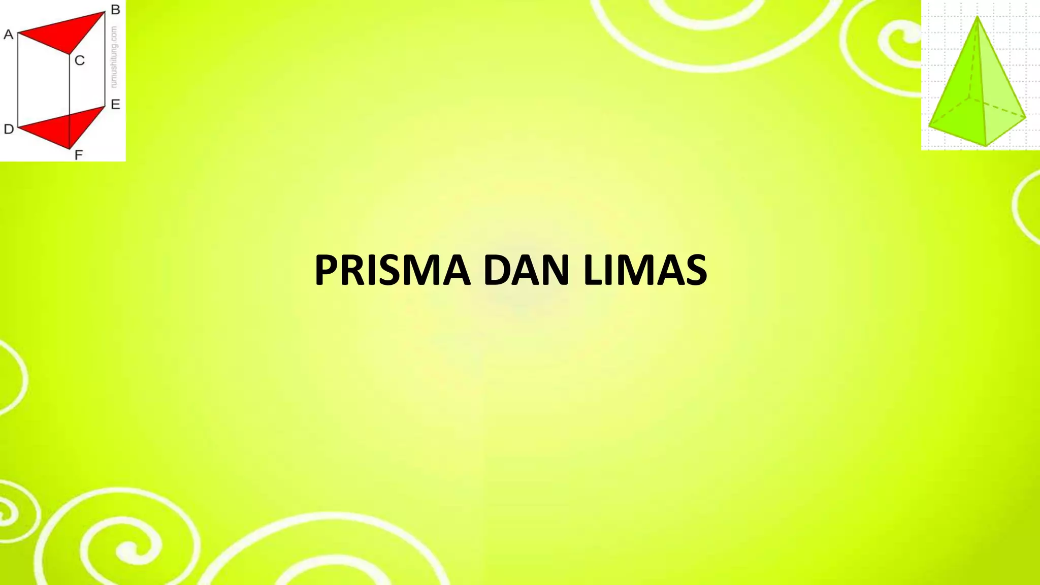 Ppt limas dan prisma | PPTX