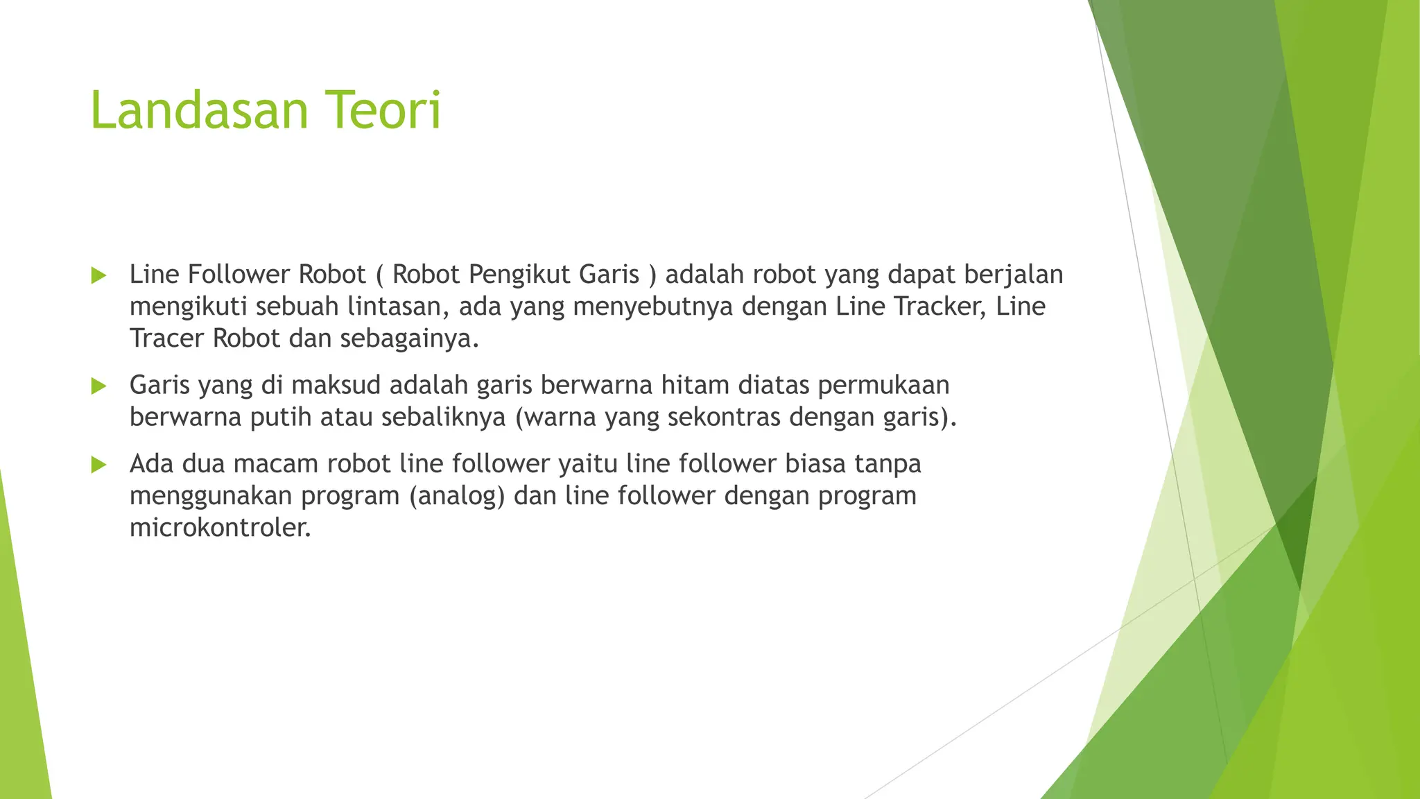 PRESENTASI LINE FOLLOWER ATAU ROBOT GARIS.pptx