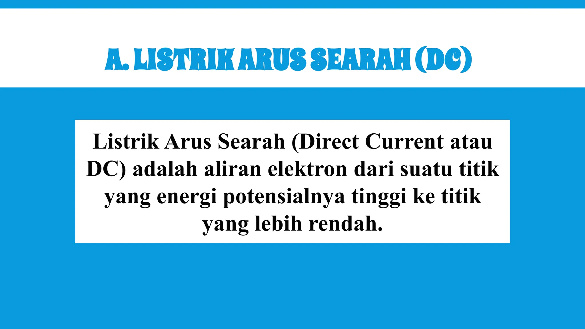 listrik aru searah fisika kelas XII.pptx