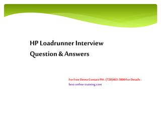 Loadrunner Interview quetion & answers | PPT