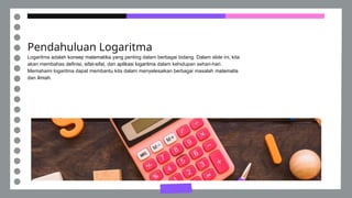 ppt materi logaritma yang keren dan bagus | PPTX