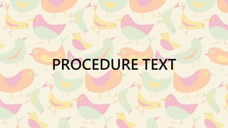 Procedure Text PPT for Junior High School students.pptx