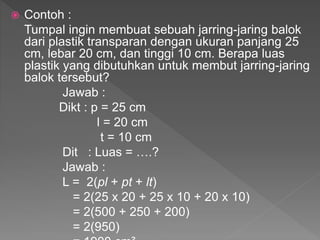 Ppt luas dan volume balok 2 | PPTX
