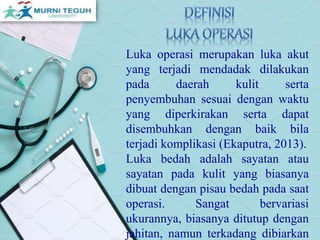 PPT LUKA OPERASI SELESAIPPT LUKA OPERASI SELESAI PPT LUKA OPERASI ...