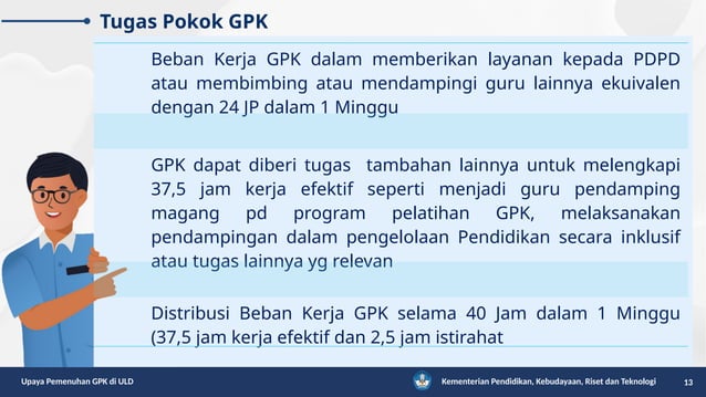 PPT M.699 Perdirjen GTK_Penugasan GPK di ULD Updated.pptx