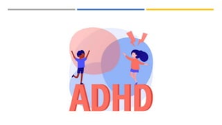Materi Autisme dan ADHD Pada Anak & Remaja | PPTX