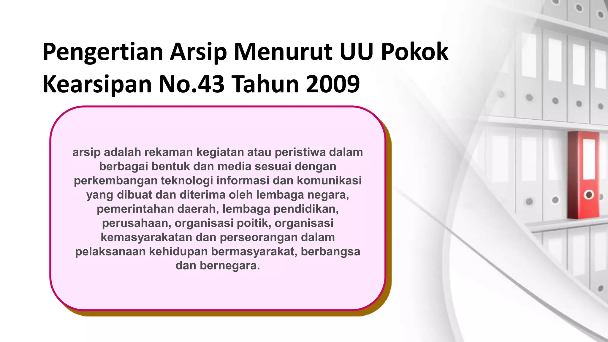 Ppt m2 kb 1_kearsipan | PPTX