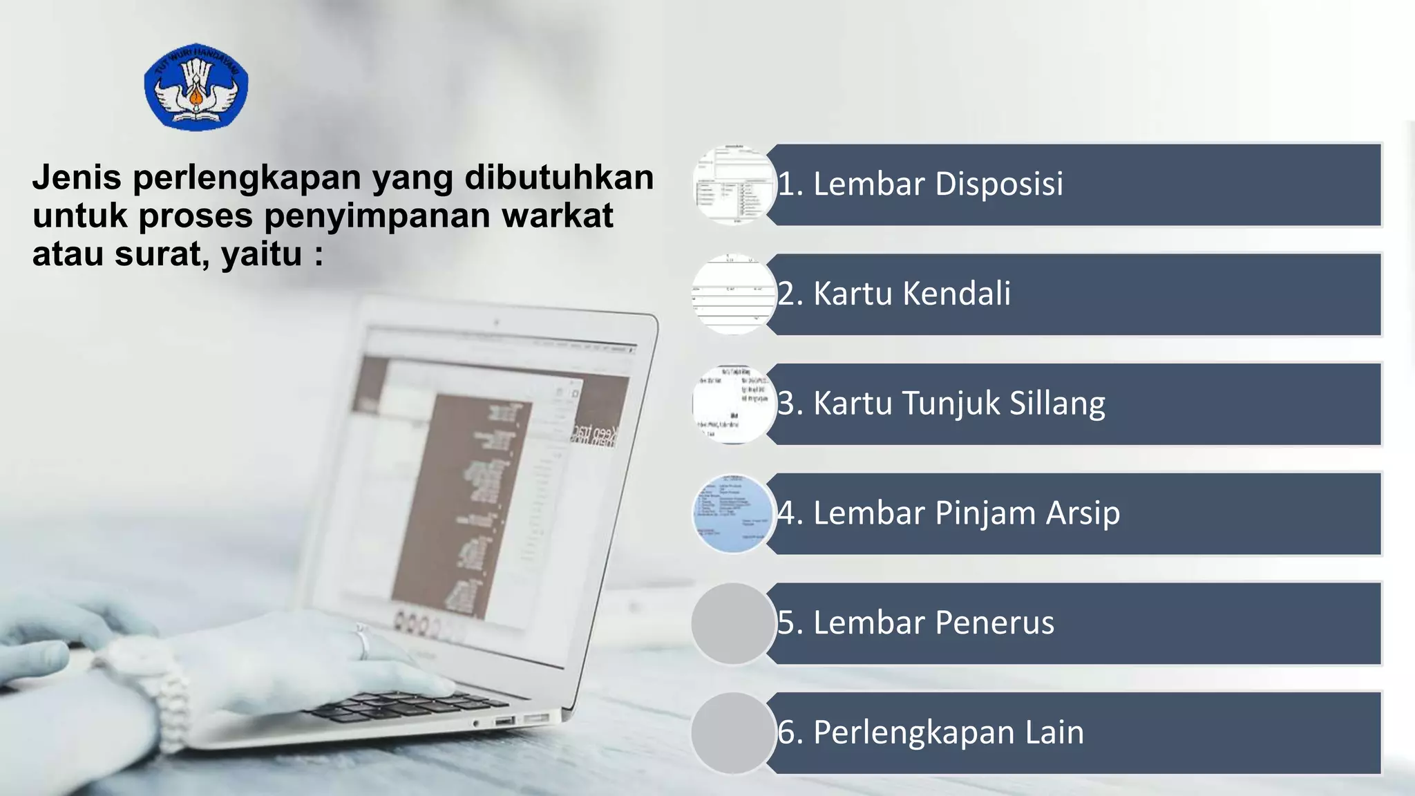 Ppt m2 kb 3_prosedur penggunaan peralatan kearsipan | PPTX