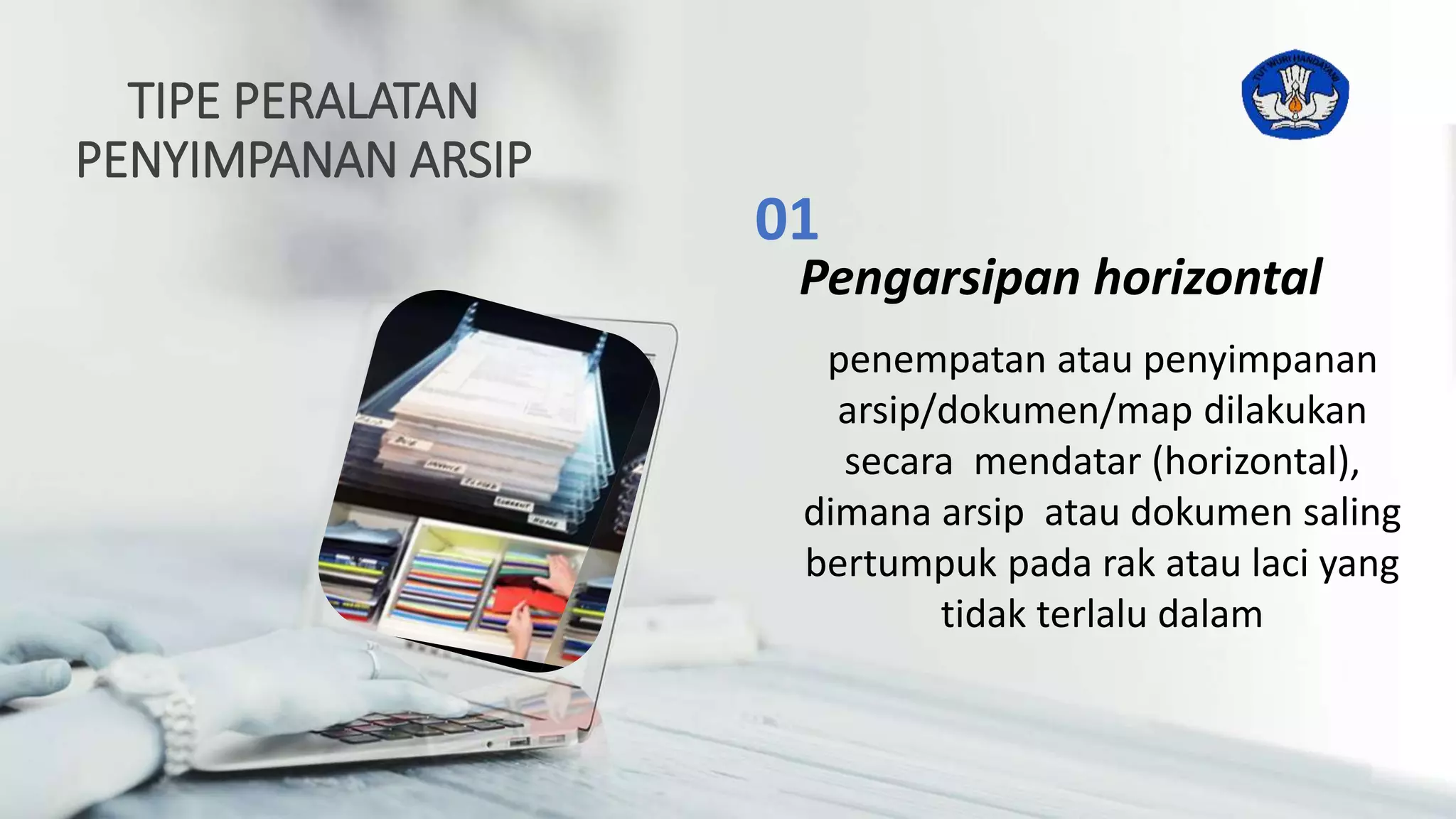 Ppt m2 kb 3_prosedur penggunaan peralatan kearsipan | PPTX