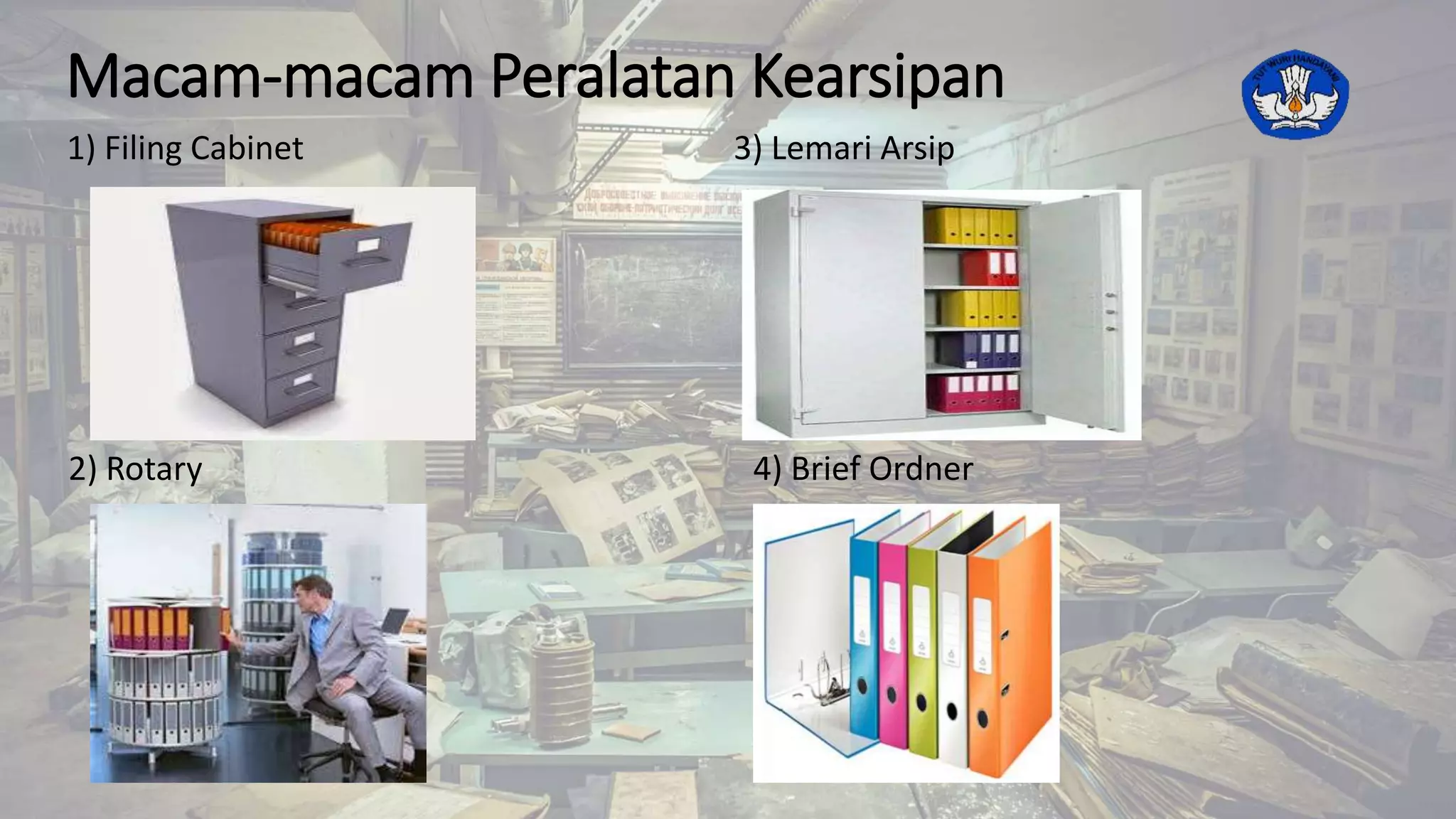 Ppt m2 kb 3_prosedur penggunaan peralatan kearsipan | PPTX