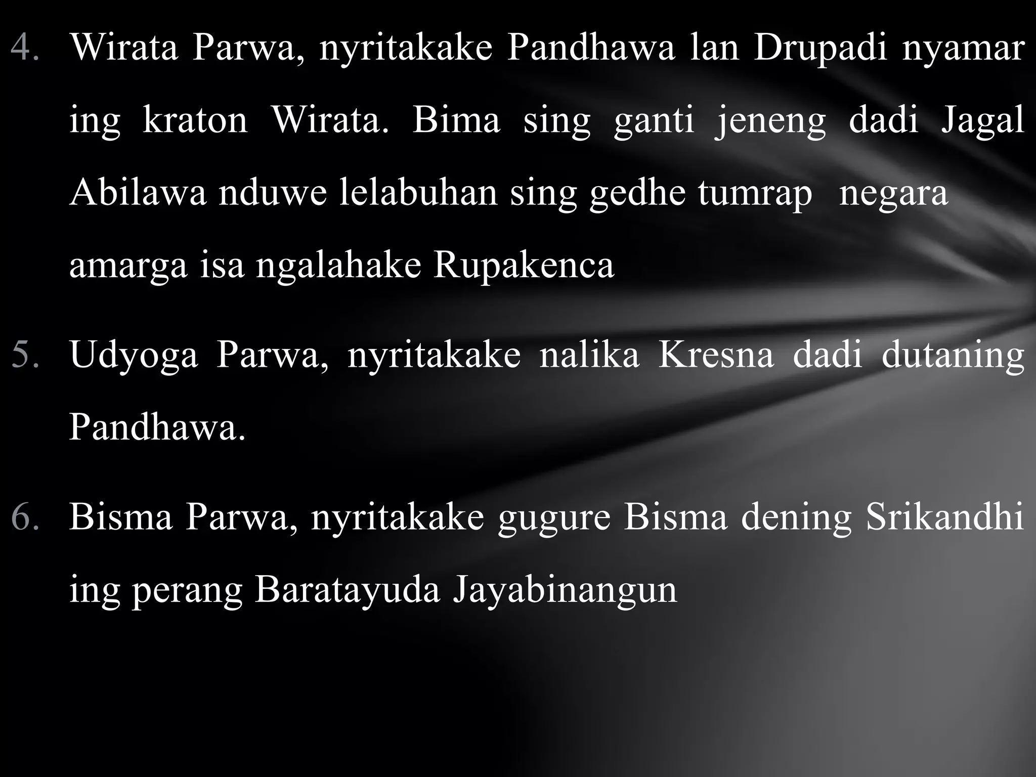 Ppt m6 kb 3 CERITA WAYANG MAHABARATA LAKON BIMA BUNGKUS | PPTX