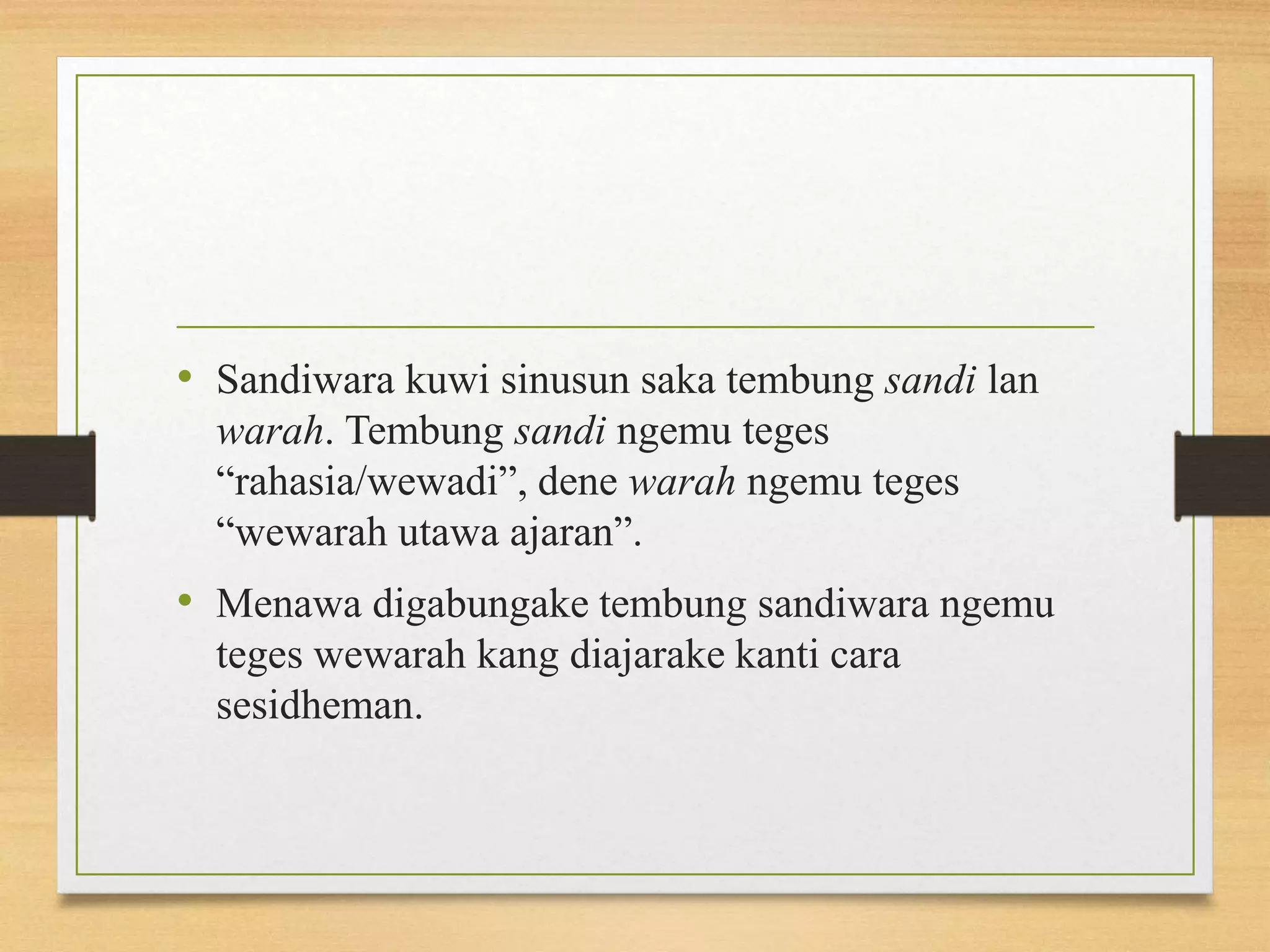 Ppt m6 kb 4 SANDIWARA, KETHOPRAK, LAN SINEPRAK | PPTX