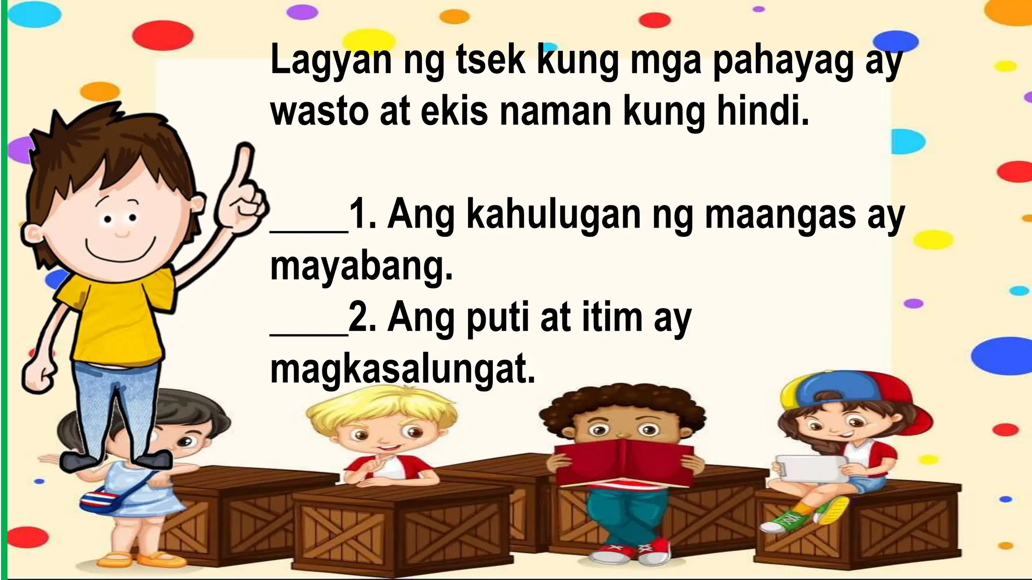 PPT_magkahulugan-magkasalungat.powerpoint presentation for filipino ...