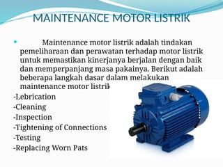 PPT PROSES MAINTENANCE MOTOR LISTRIK.pptx