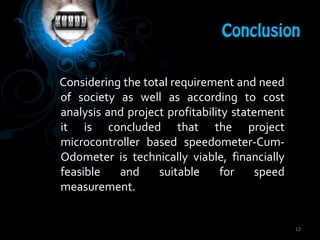 Microcontroller Based Speedo Meter cum Odometer | PPT | Computer ...