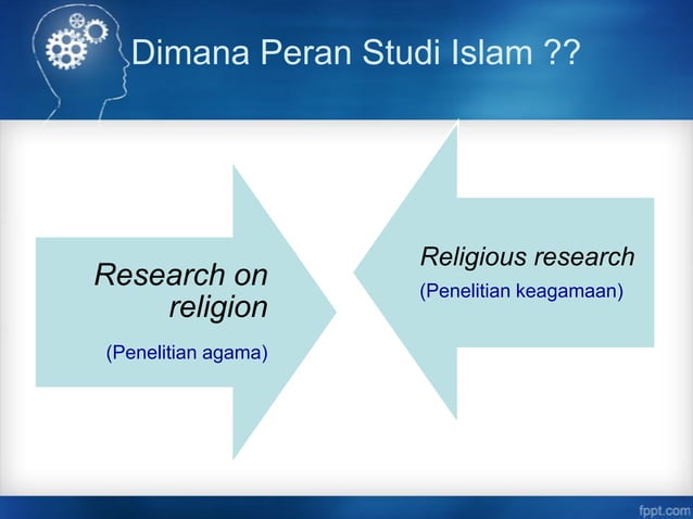 POTRET PEMIKIRAN A. MUKTI ALI PADA STUDI ISLAM; PENDEKATAN SAINTIFIC ...