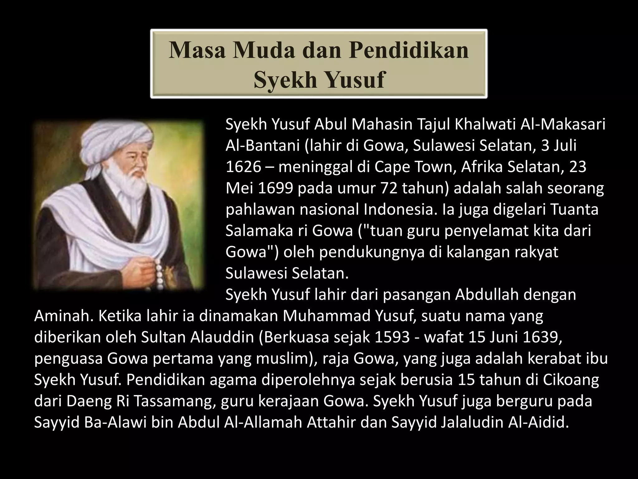 PPT | MAKAM SYEKH YUSUF | XI IPS 2 SMAN 4 MKS | PPT