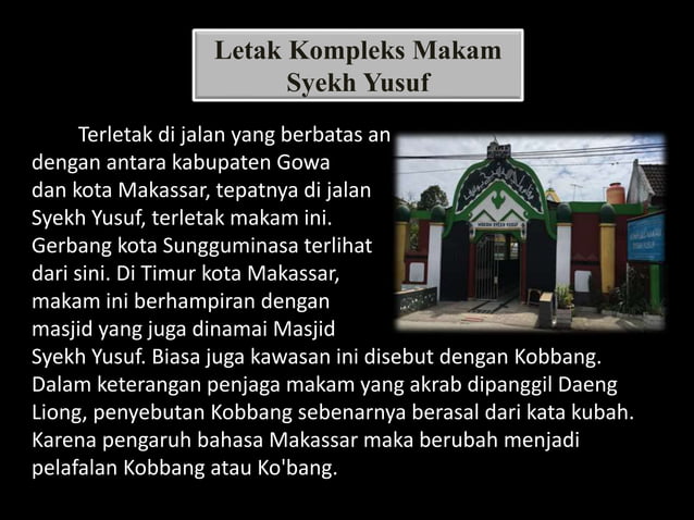 PPT | MAKAM SYEKH YUSUF | XI IPS 2 SMAN 4 MKS | PPT