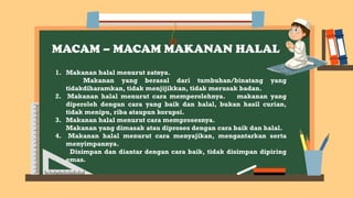 PPT MAKANAN HALAL PPL 1.pptx PEMBELAJARAN FIQIH KELAS 6 MAKANAN HALAL ...
