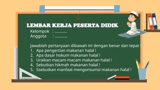 PPT MAKANAN HALAL PPL 1.pptx PEMBELAJARAN FIQIH KELAS 6 MAKANAN HALAL ...