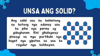 PPT PRESENTATION IN SCIENCE 3 SOLID LIQUID AND GAS | PPTX
