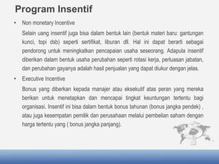 PPT MANAJEMEN INSENTIF.pptx