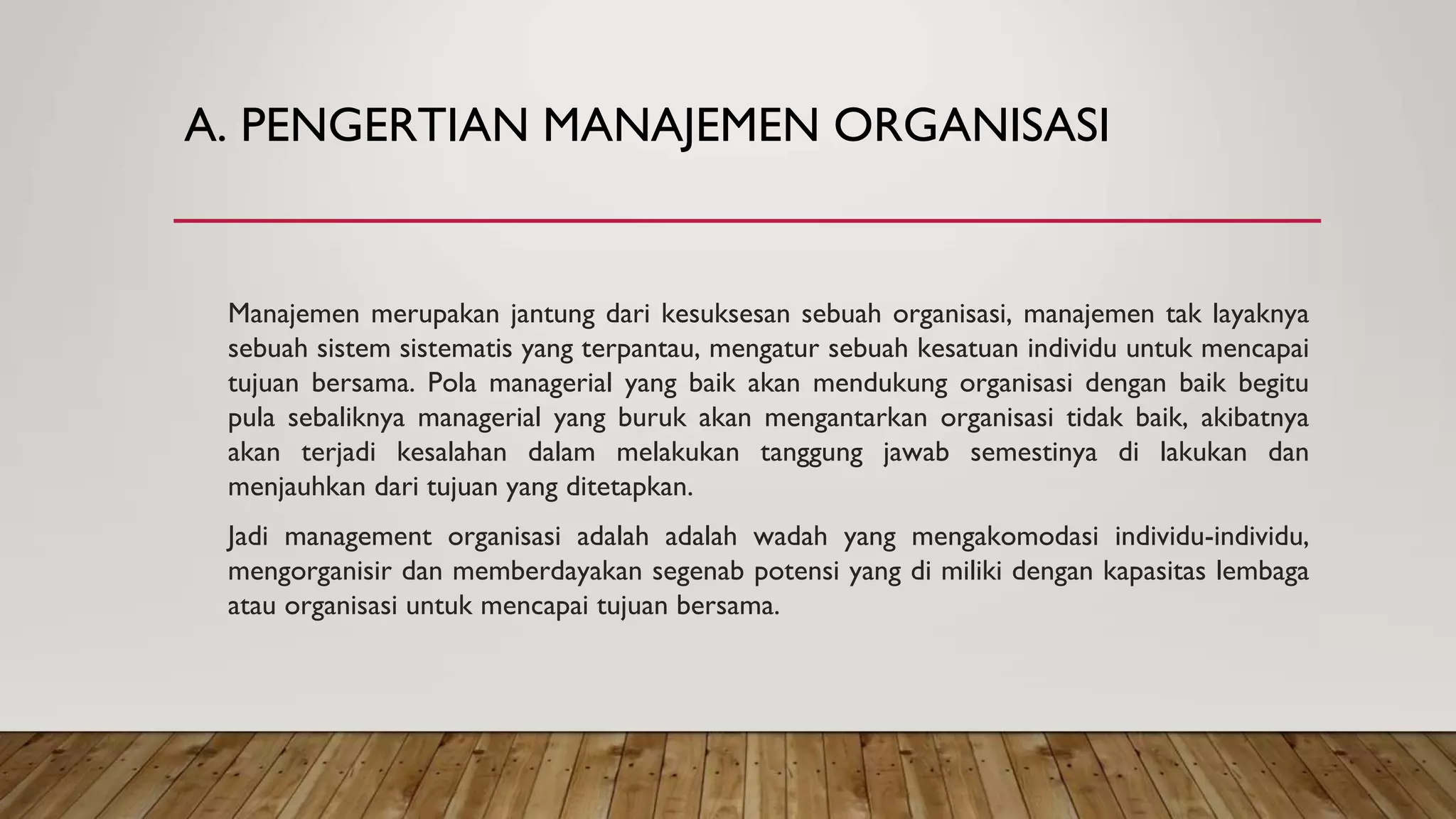 PPT MANAJEMEN ORGANISASI.ppt.pptx