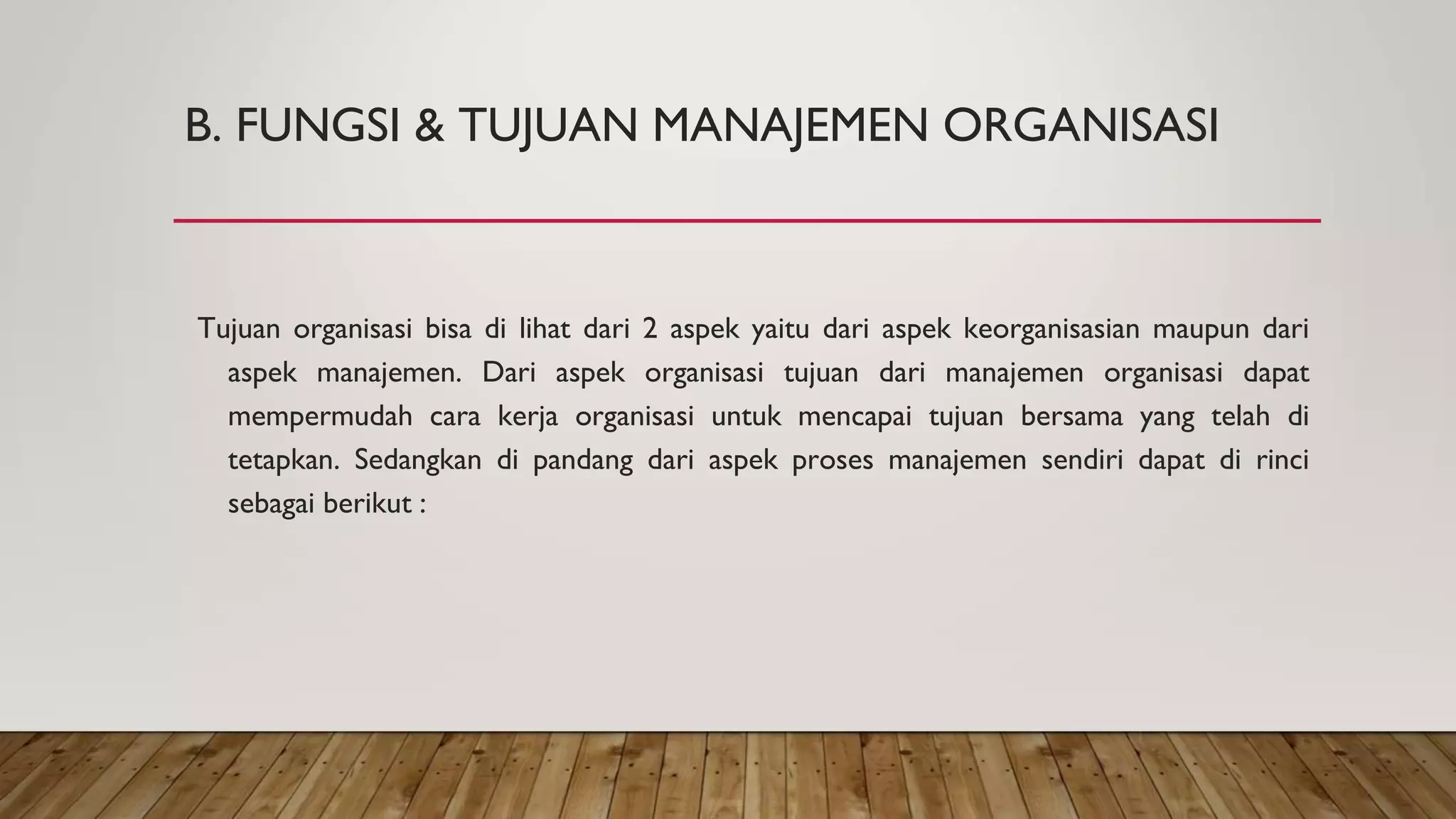 PPT MANAJEMEN ORGANISASI.ppt.pptx