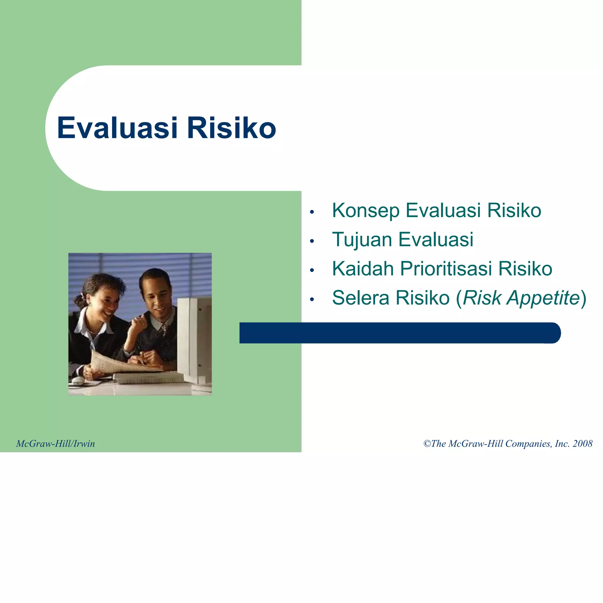 PPTManajemenRisikoIdentifikasiAnalisisEvaluasidanPengendalianRisiko (1 ...