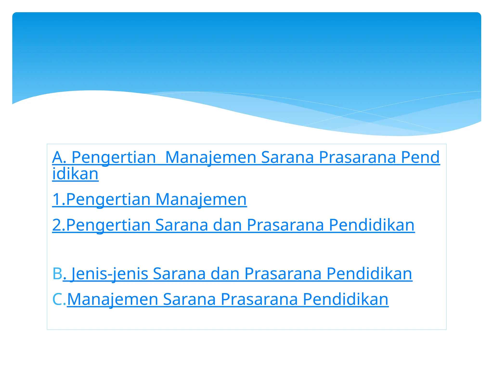 PPT_MANAJEMEN_SARANA_DAN_PRASARANA_pptx.pptx