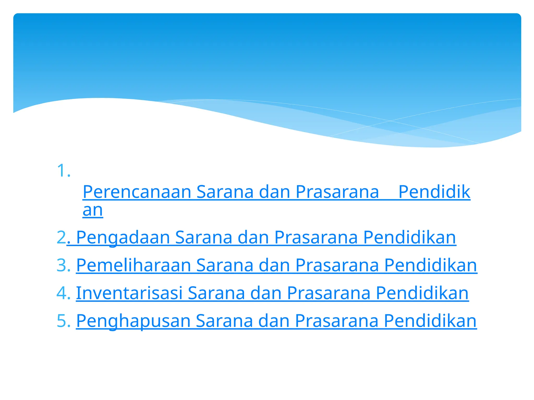 PPT_MANAJEMEN_SARANA_DAN_PRASARANA_pptx.pptx
