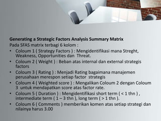 Perumusan Strategi : Analisis Situasi dan Strategi Bisnis | PPTX