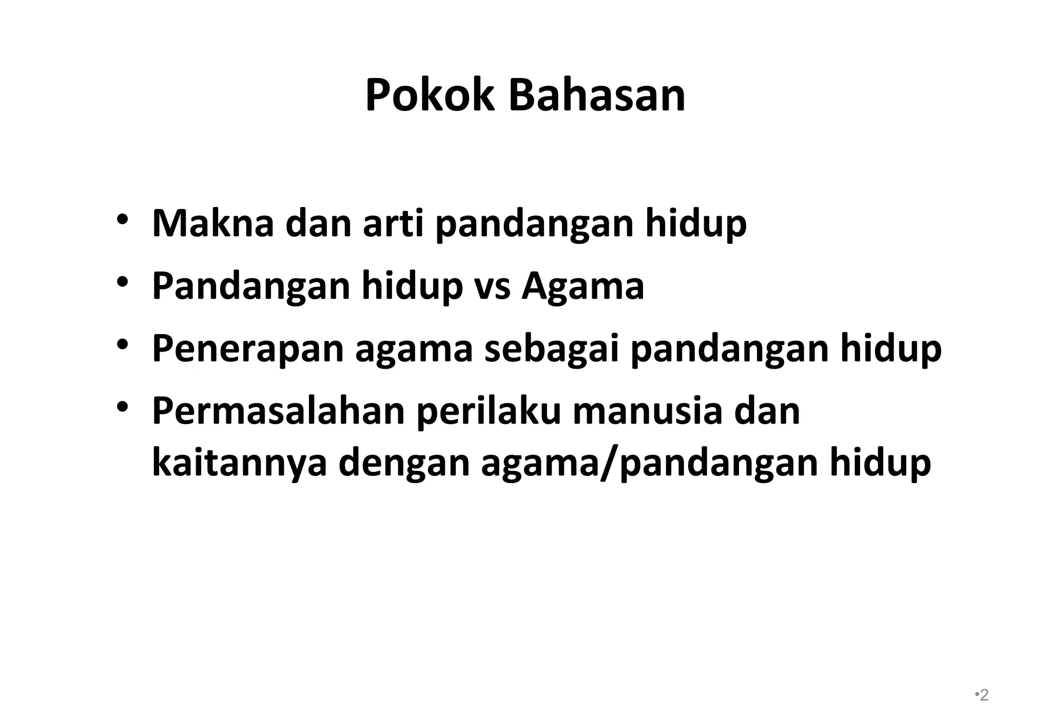 Ppt manusia dan pandangan hidup | PPT