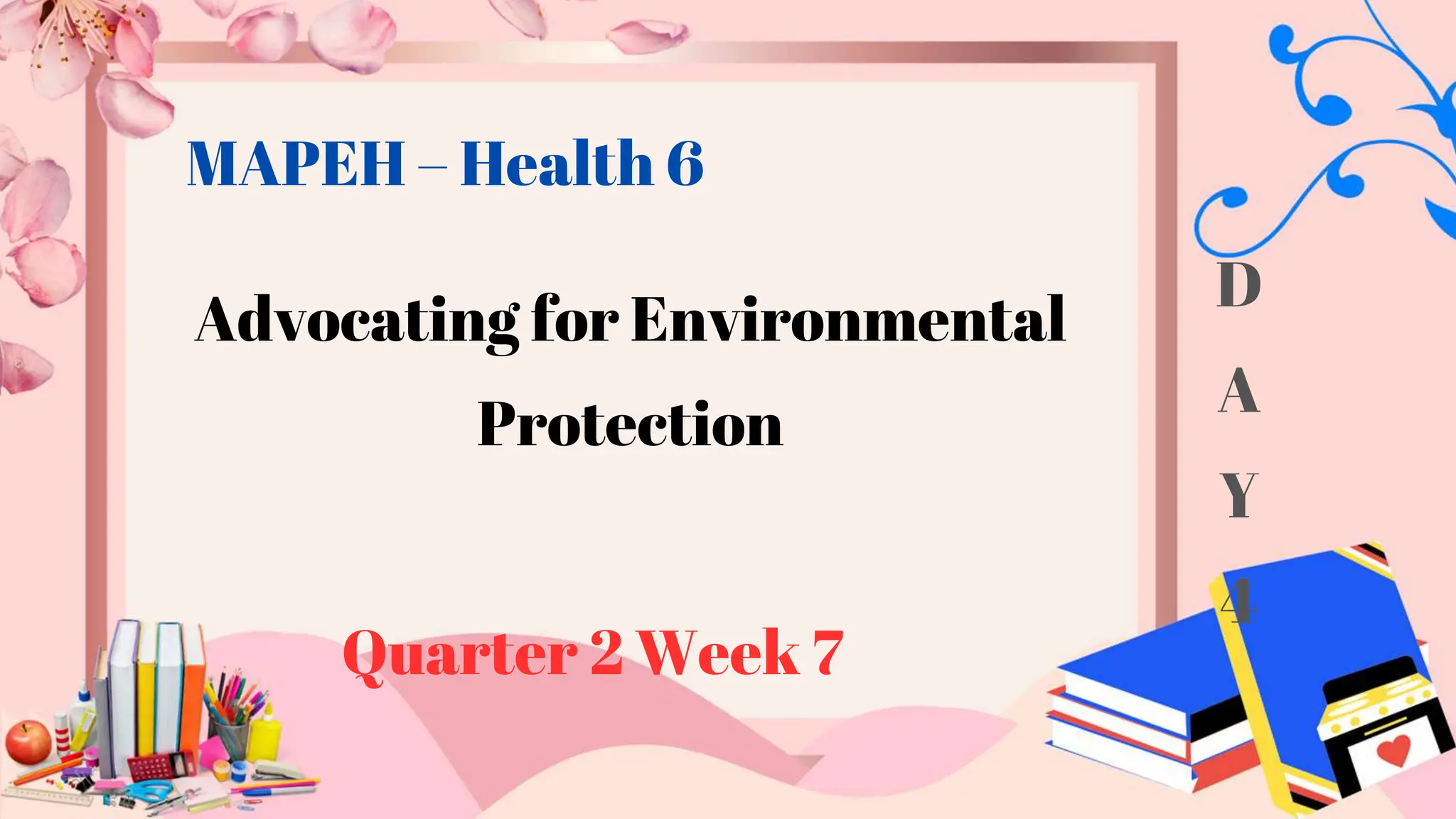 Powerpoint MAPEH 6 QUARTER 2 WEEK 7....... | PPTX