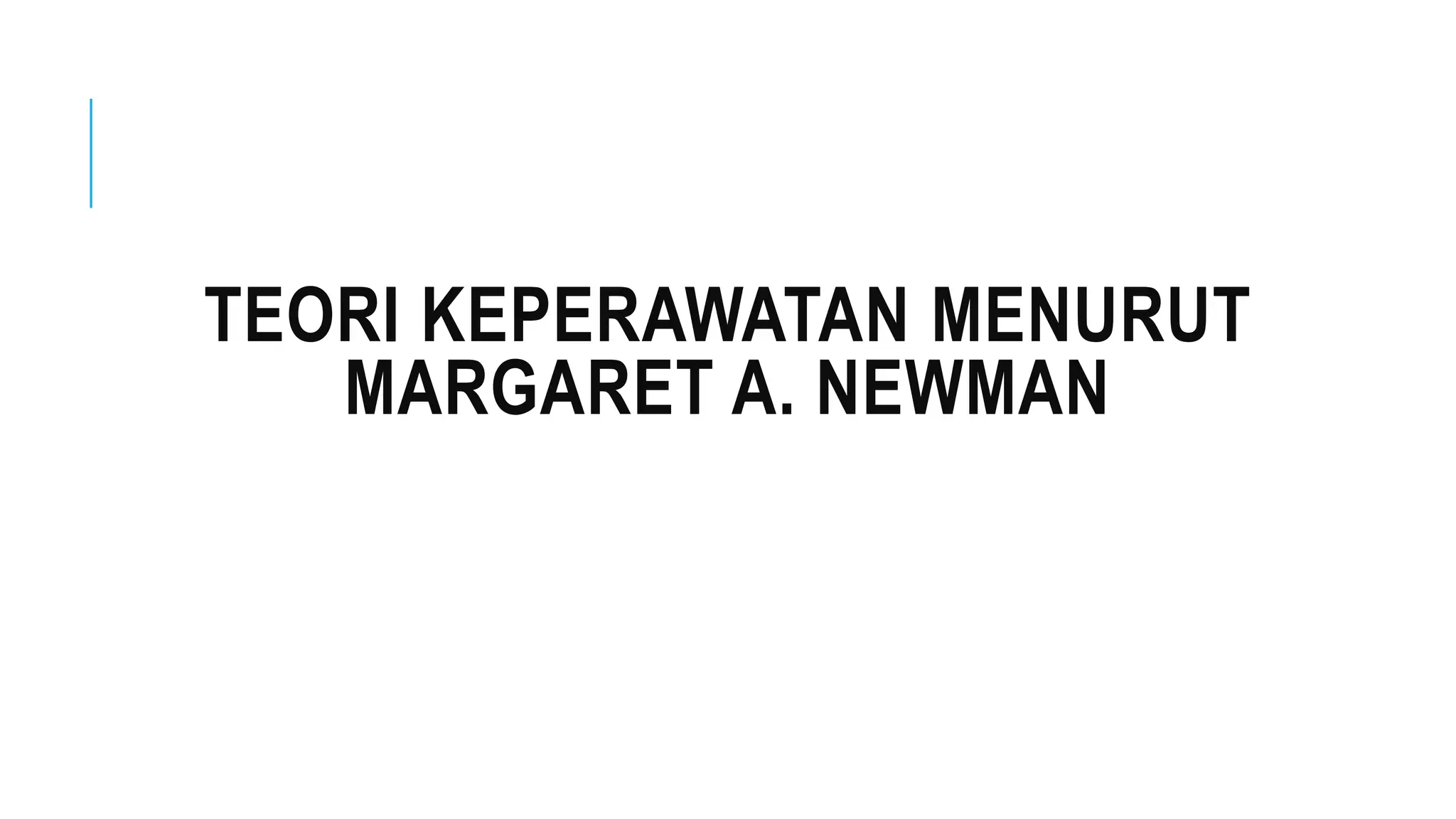 Ppt margaret newman | PPTX