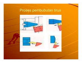 (P pt) materi 2. proses kerja bubut (turning) | PDF