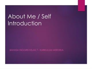 PPT Self Introduction_Bahasa Indonesia VII.pptx