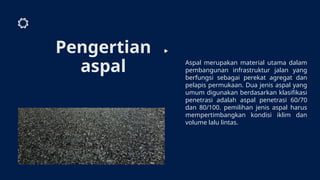 pptmata kuliah Material jalan raya lapis penetrasi.pptx