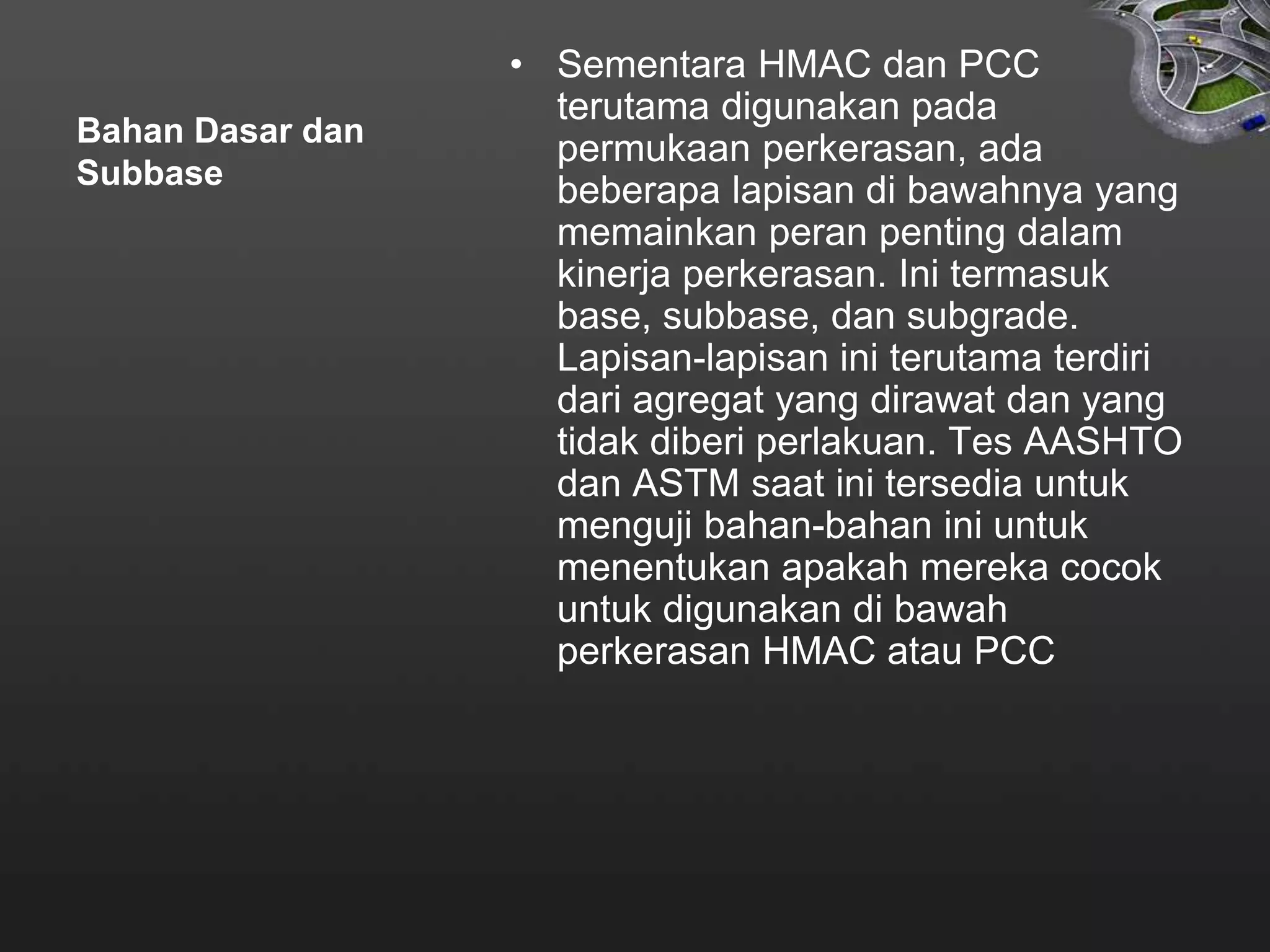 Ppt material perkerasan jalan pjr 1 | PPTX