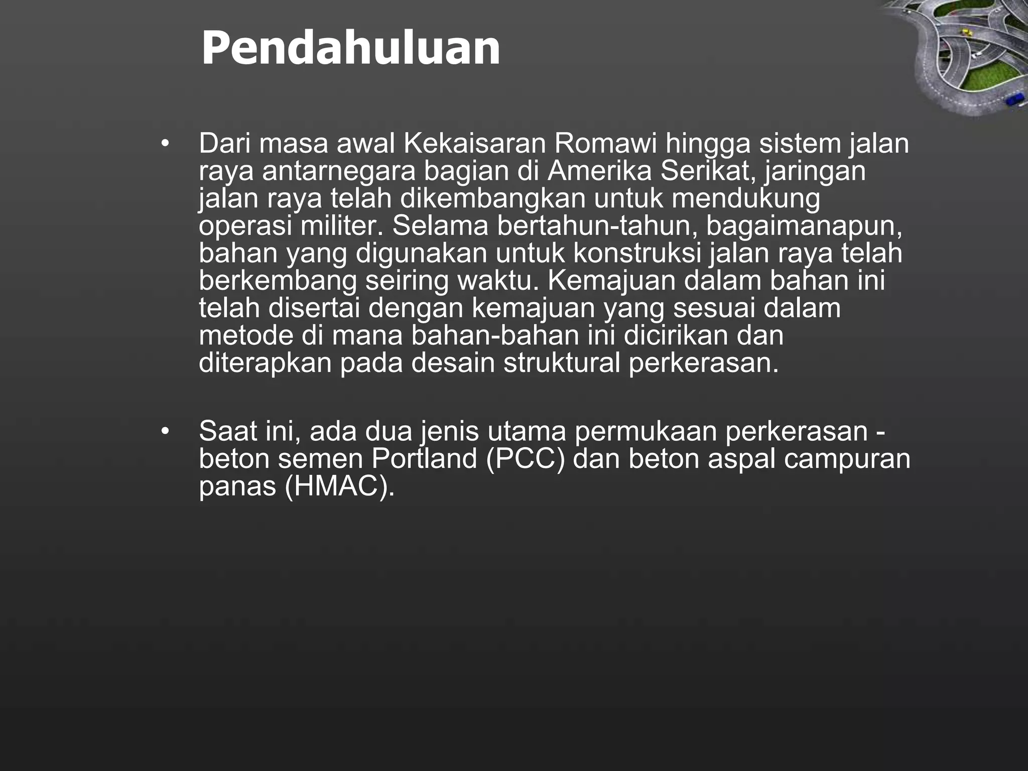 Ppt material perkerasan jalan pjr 1 | PPTX