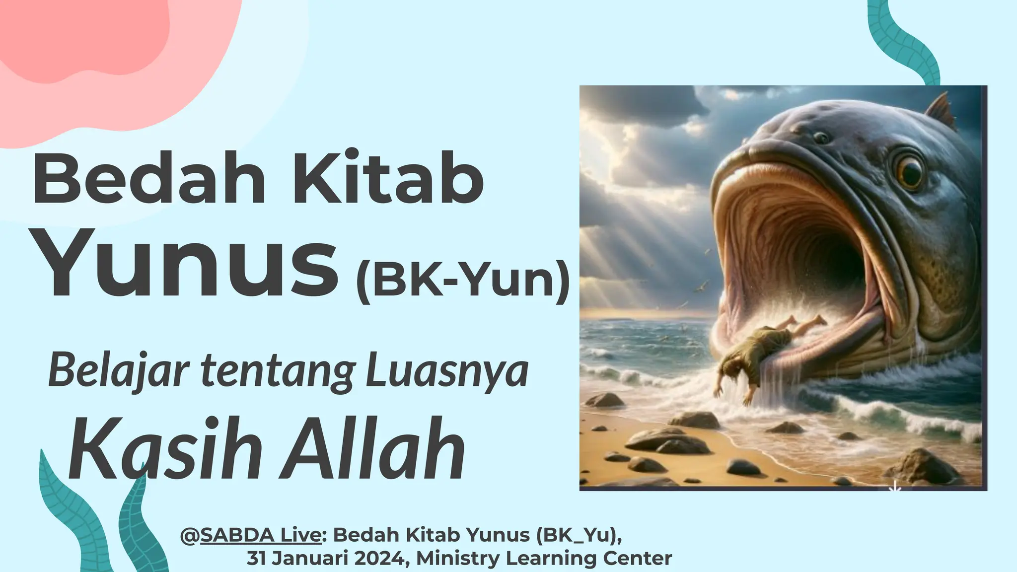 Materi Kelas Ministry Learning Center: Bedah Kitab Yunus | PDF