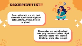 PPT MATERI DESCRIPTIVE TEXT KELAS 7 FIX.pptx