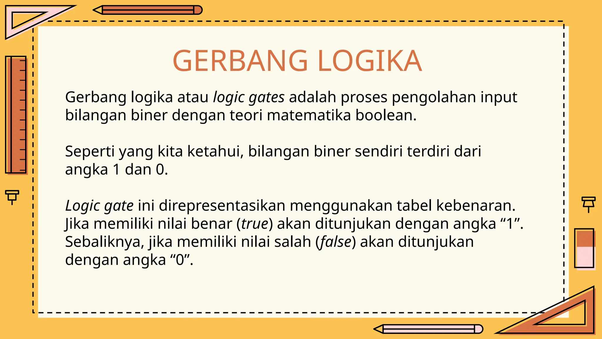 PPT Informatika Fase D, Materi Gerbang Logika.pptx