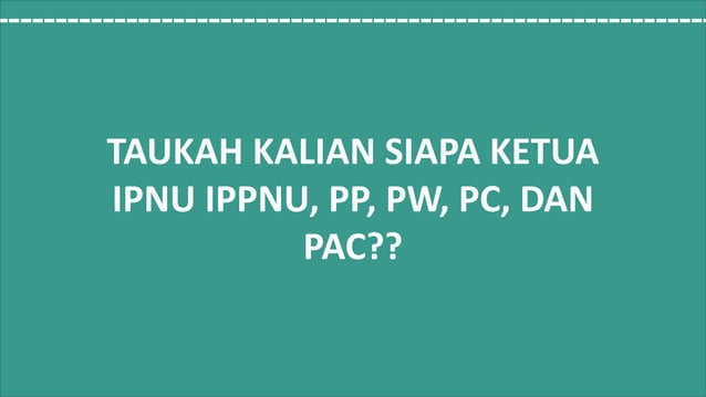 ppt materi ke ipnu ippnuan makesta.pdf