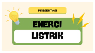 PPT MATERI LISTRIK UNTUK KELAS 6 SD .pdf