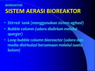 PPt_MATERI_MID_BIOREAKTOR.pptx