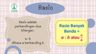 PPT MATEMATIKA Materi RASIO KELAS 6 KURIKULUM MERDEKA | PDF