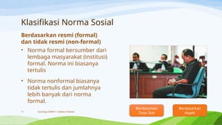 PPT Materi Sosiologi Kelas X. Bab 2. Nilai dan Norma Sosial (KTSP).pptx