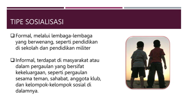 PPT Materi Sosiologi Kelas X Bab 4. Proses Sosialisasi dan Pembentukan Kepribadian (KTSP).pptx